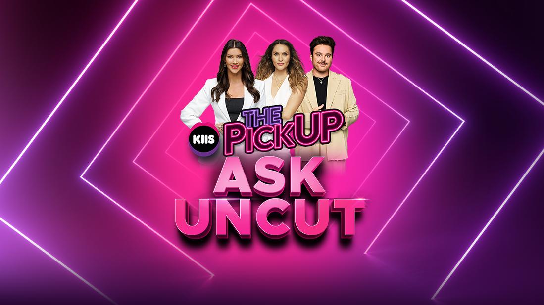 The Pick Up - Ask Uncut